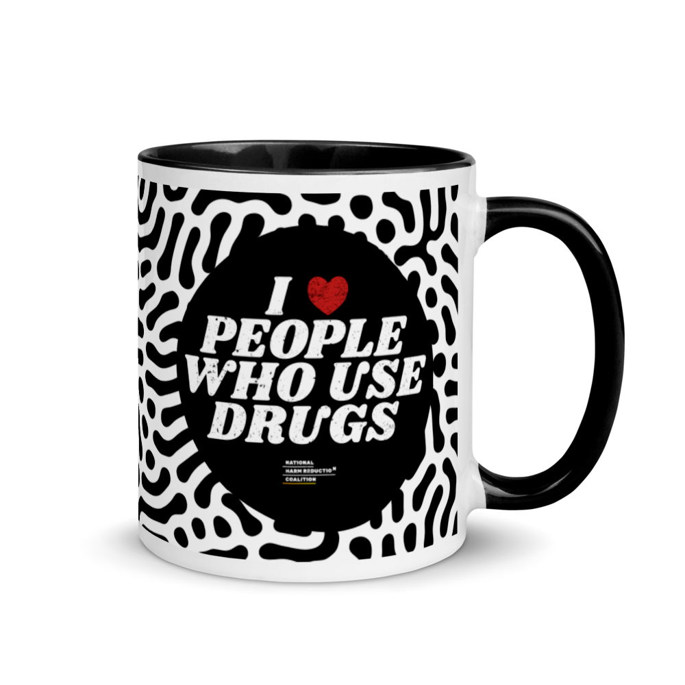 I ️ People Who Use Drugs Mug - National Harm Reduction Coalition